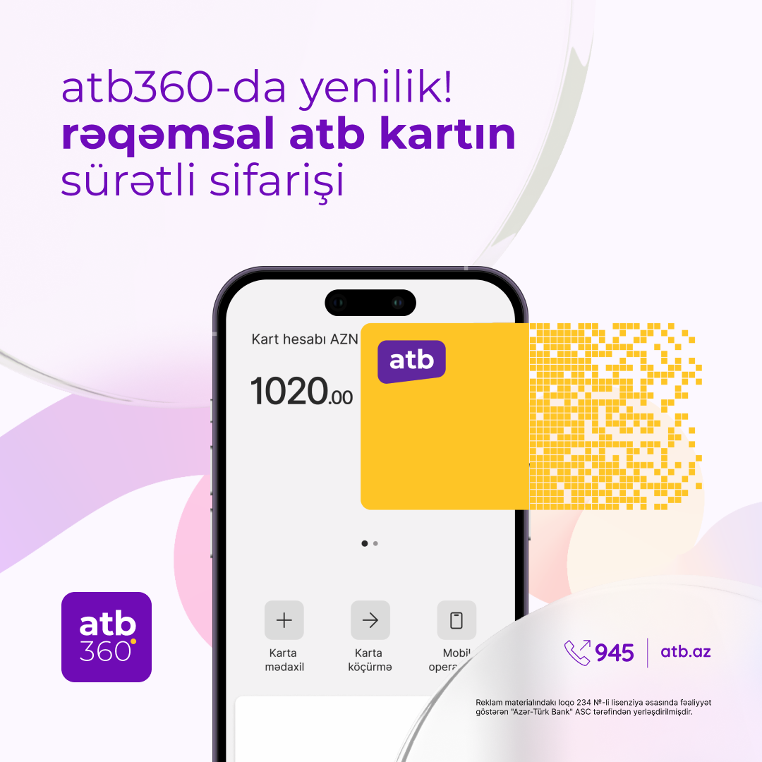 Azər Türk Bankın rəqəmsal debit kartını hər kəs onlayn əldə edə biləcək ...